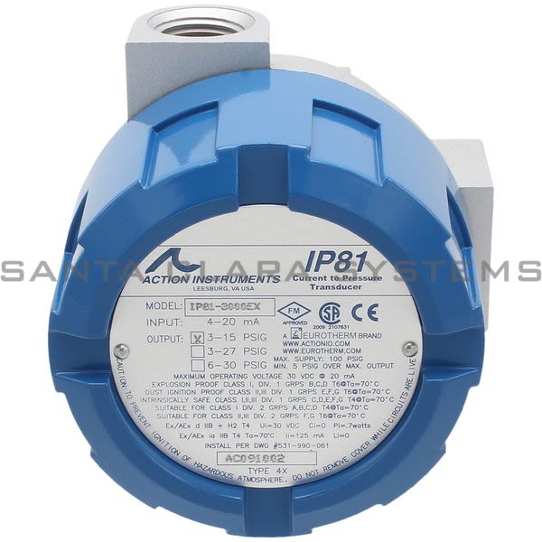 IP81-3000EX Action Instruments FieldPak Explosion Proof Current-to ...