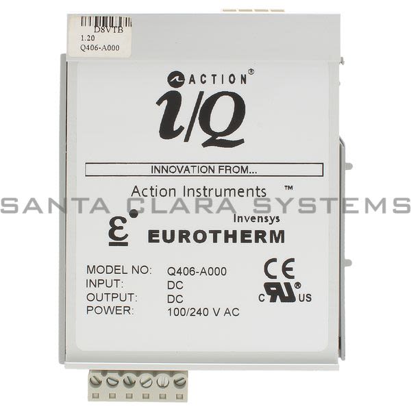 Q406-A000 Action Instruments Isolator | Eurotherm - Santa Clara Systems