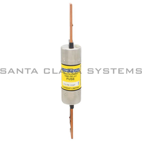 LPS-RK-70SP Bussmann 600V RK1 Td Fuse - Santa Clara Systems
